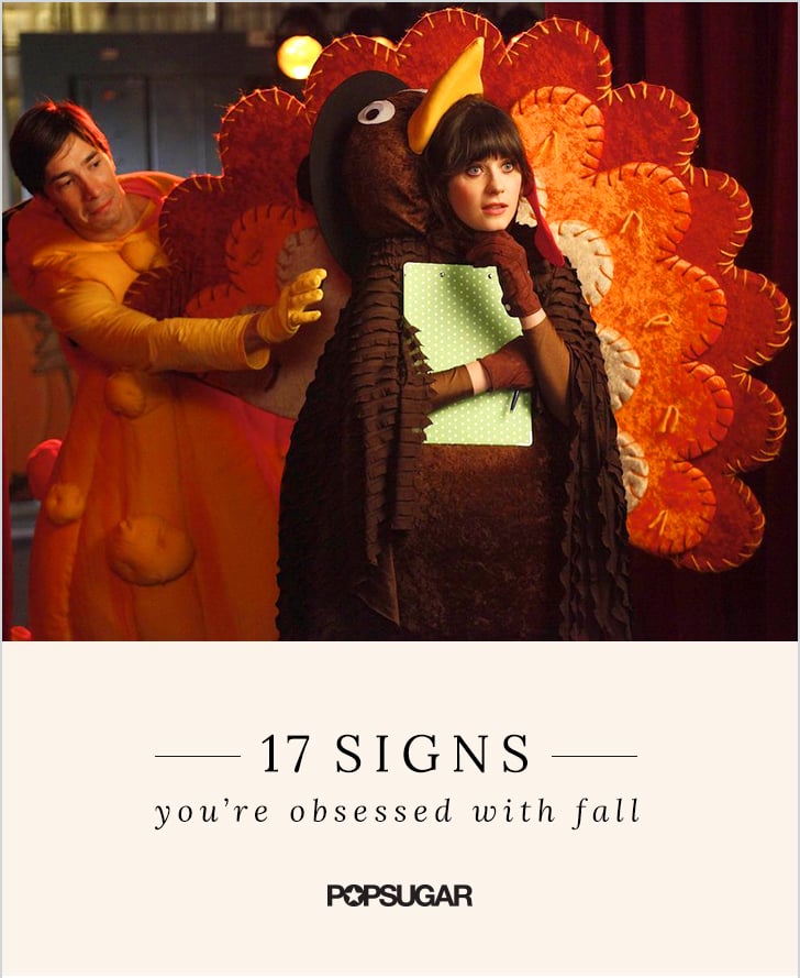 Signs You're Obsessed With Fall | POPSUGAR Love & Sex