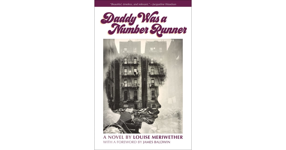 Daddy Was a Number Runner | Best Books by Black Women | POPSUGAR ...