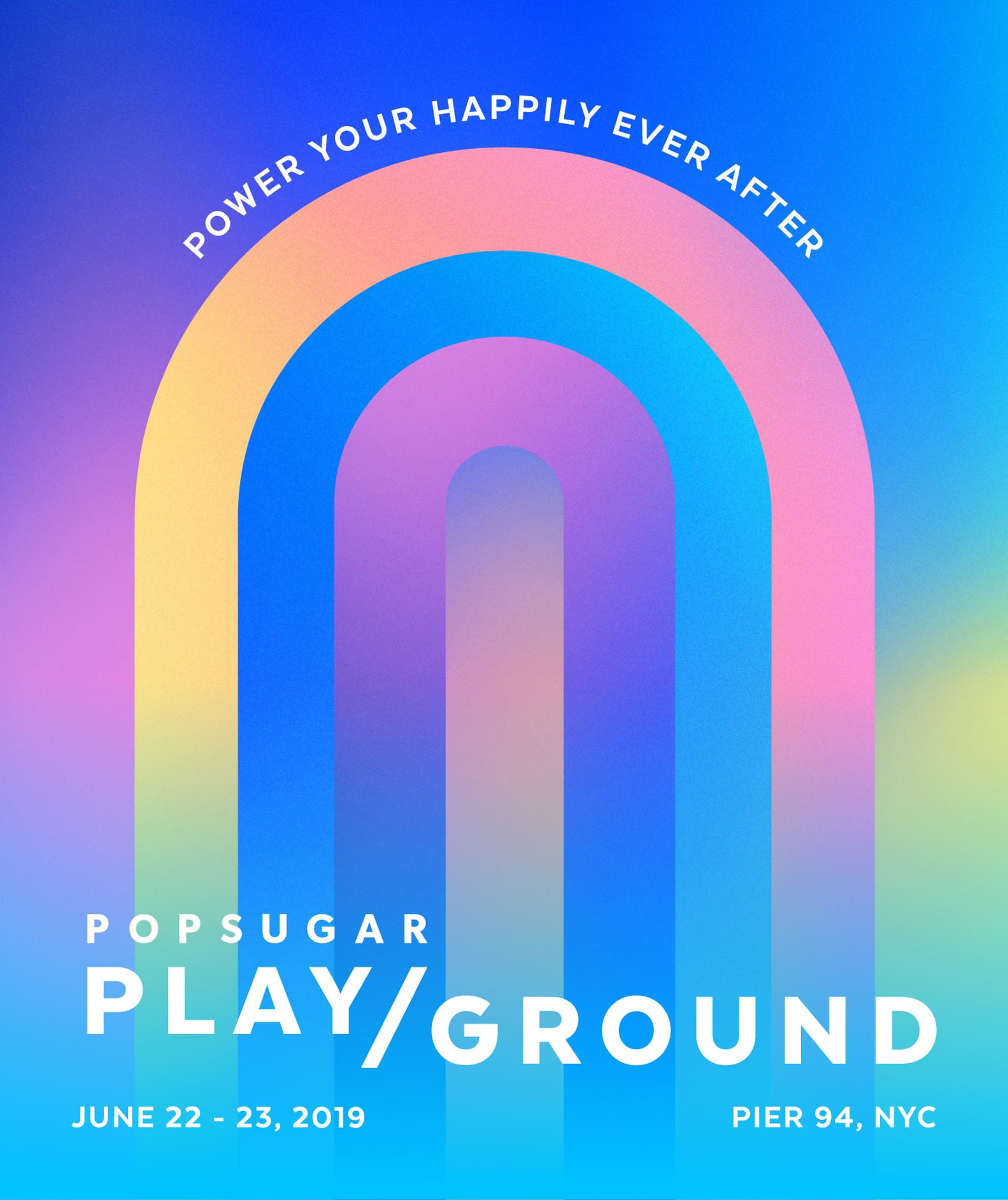 POPSUGAR Play/Ground 2019 Details | PS Celebrity