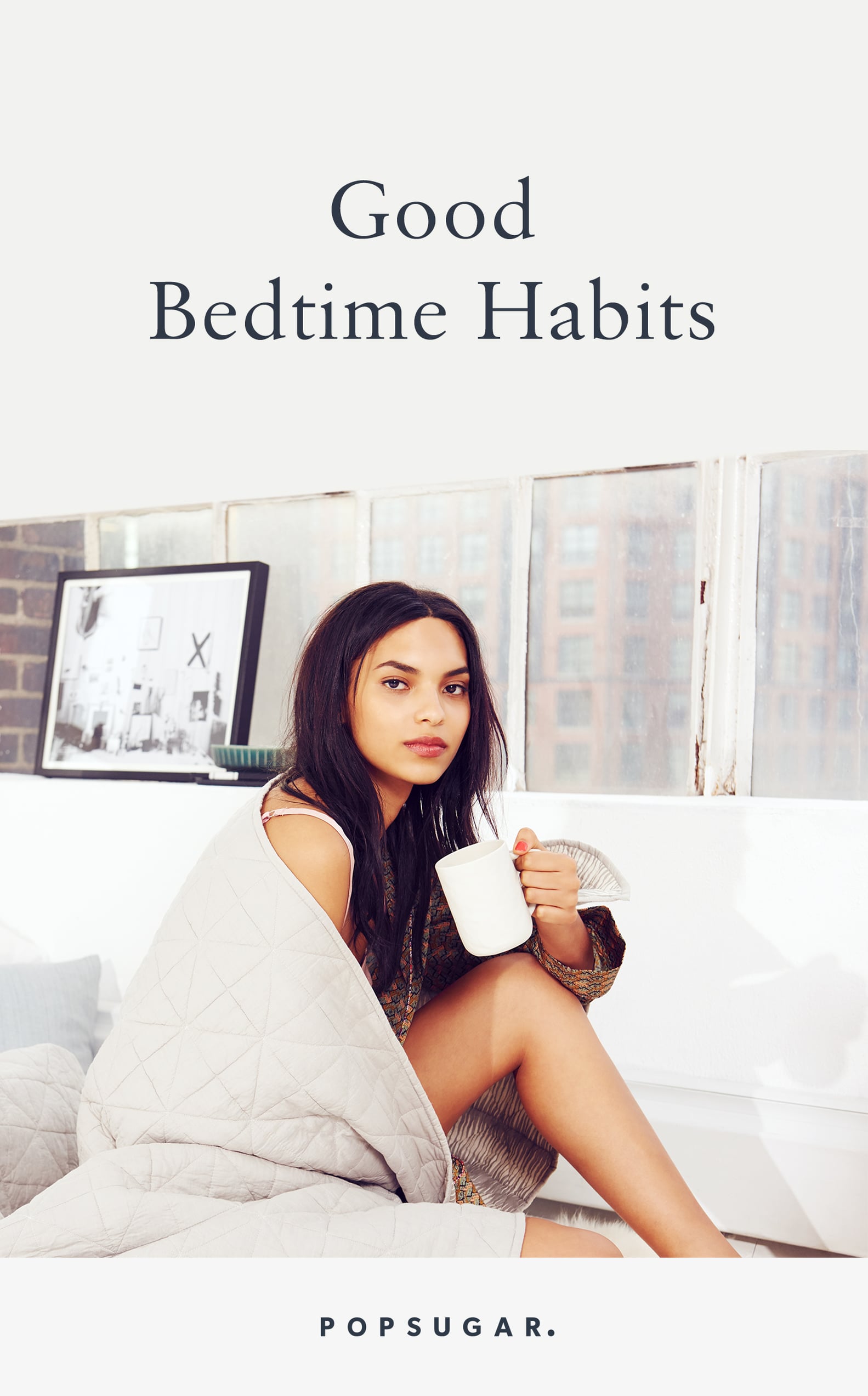 Good Bedtime Habits | PS Smart Living