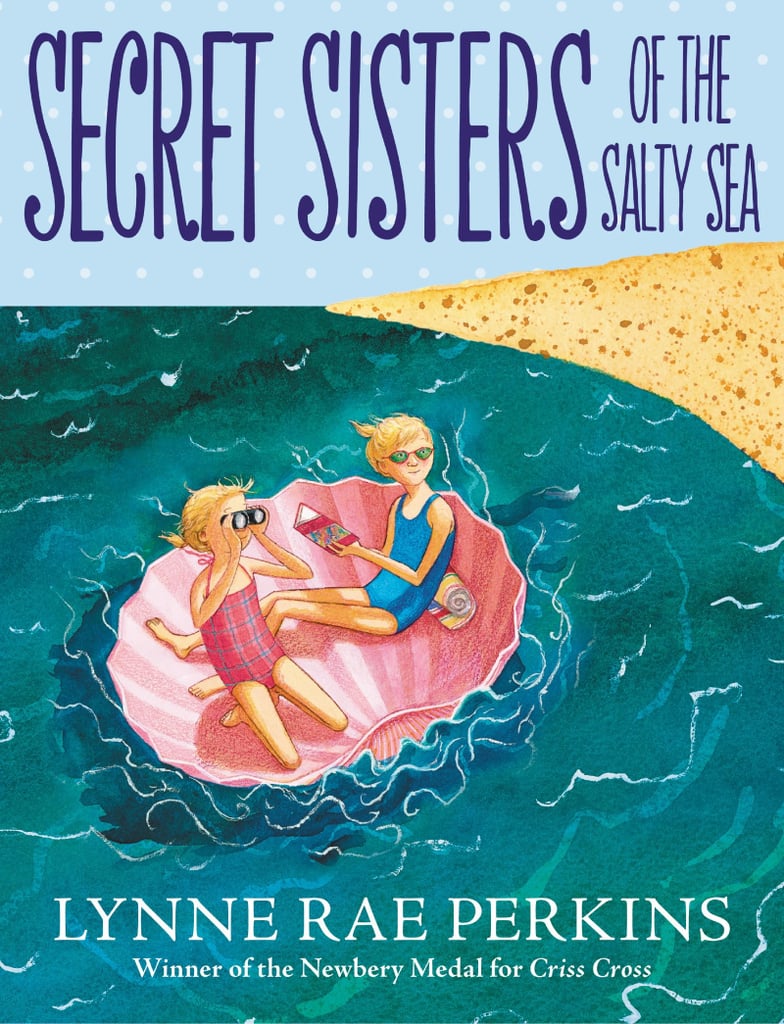 Best Summer Books For Kids 2018 POPSUGAR Family