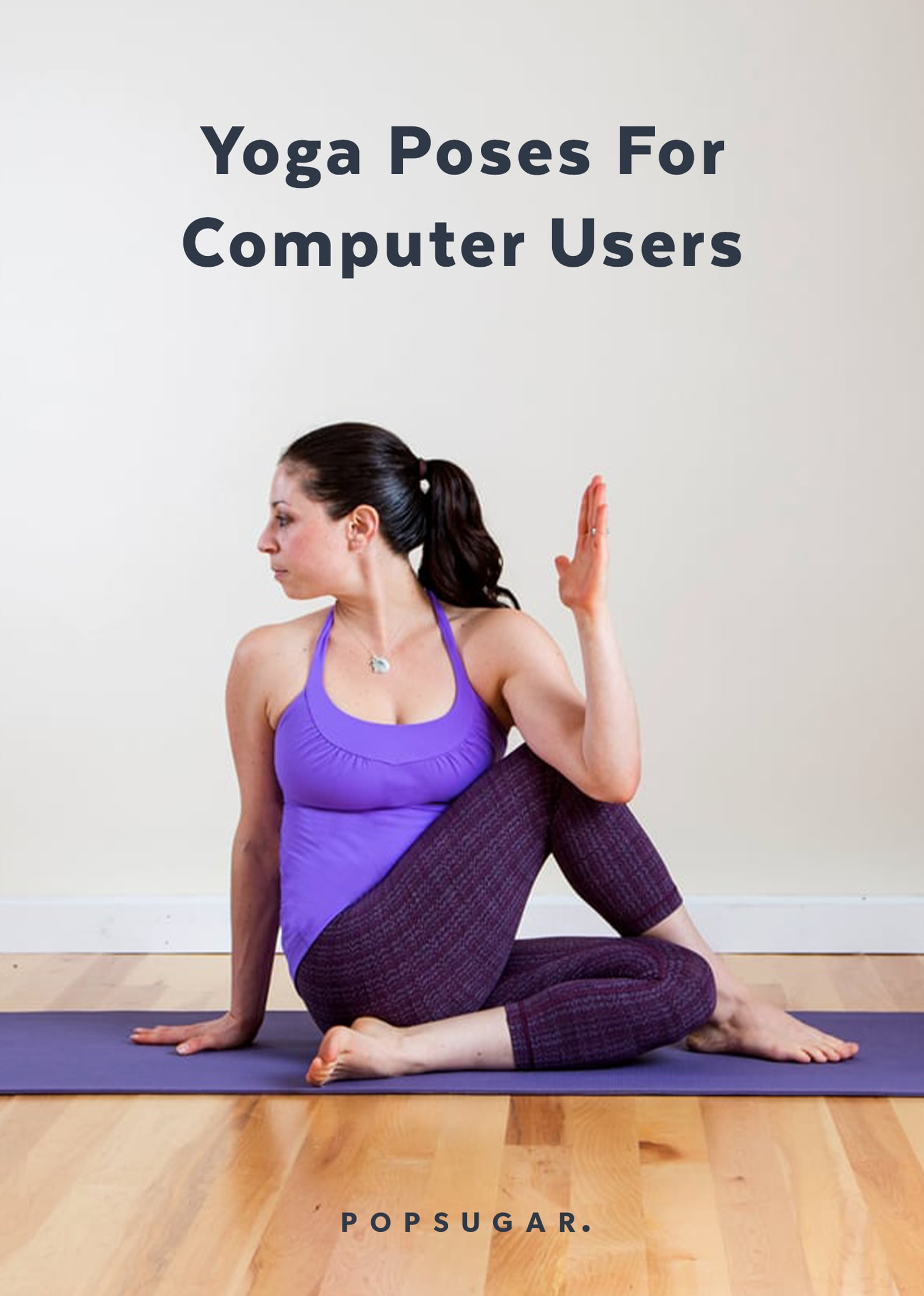 14 Best Yoga Poses For Computer Users | PS Fitness