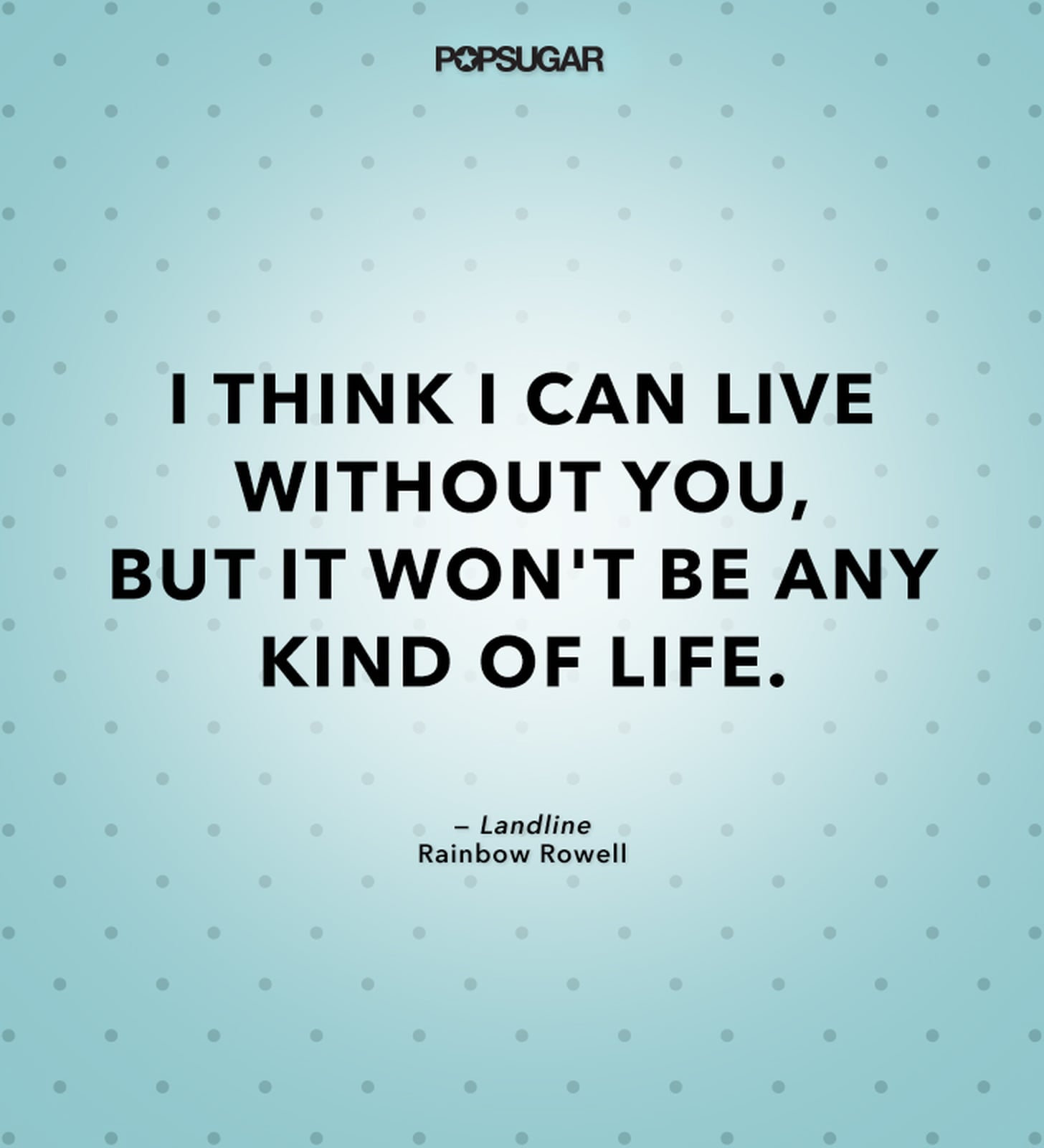 Rainbow Rowell Book Quotes | PS Love