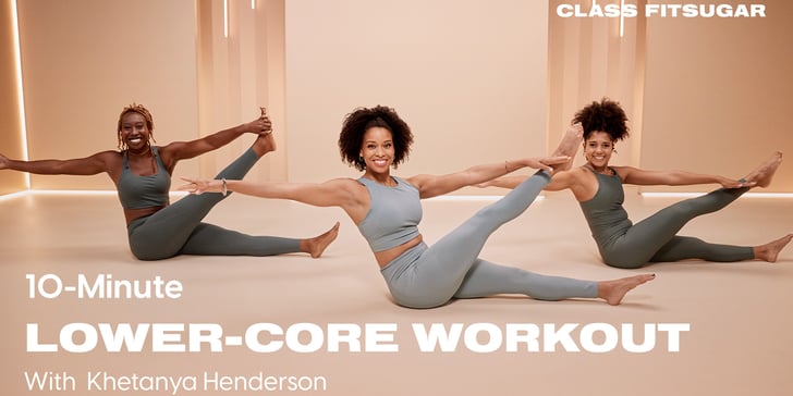 10-Minute Pilates-Inspired Lower-Core Workout | POPSUGAR Fitness