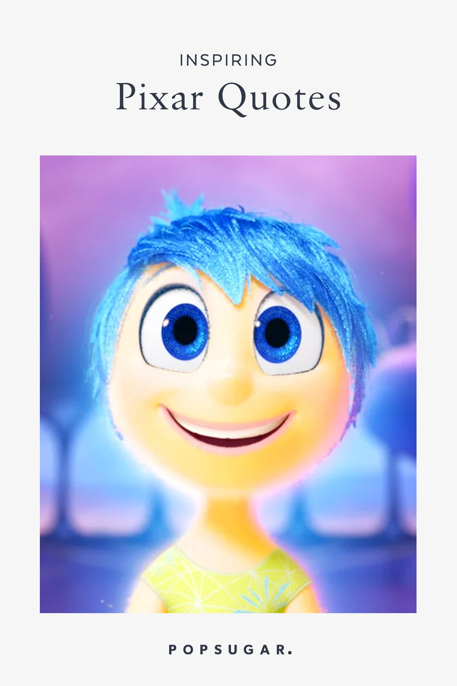 Inspiring Pixar Quotes | PS Smart Living