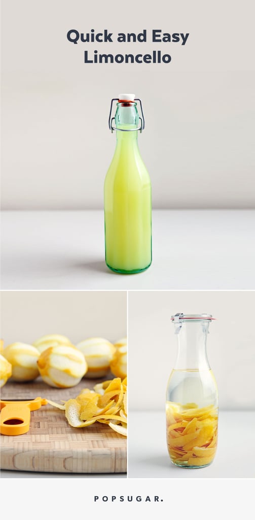 Homemade Quick and Easy Limoncello Recipe | POPSUGAR Food