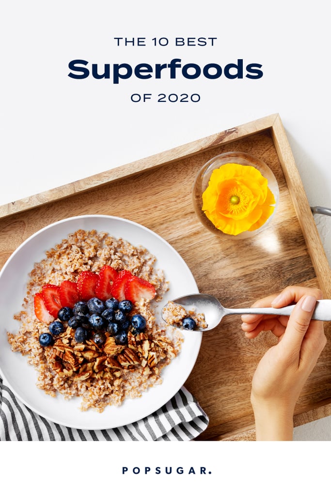 The 10 Best Superfoods Of 2020 POPSUGAR Fitness Photo 12 the-10-best-superfoods-of-2020-popsugar-fitness-photo-12