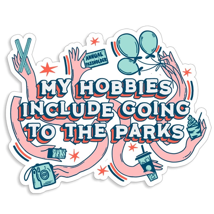 Hobbies Sticker | Disneyland Park Gifts For Adults 2019 | POPSUGAR ...