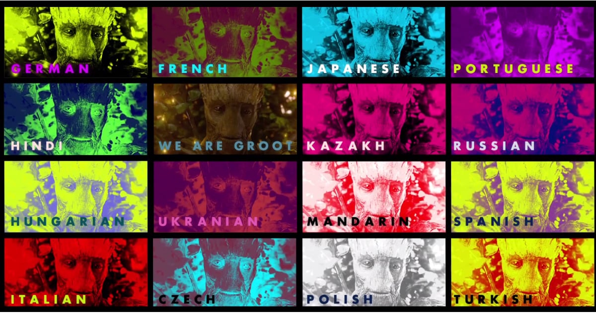 Guardians of the Galaxy's Groot in Different Languages | POPSUGAR ...