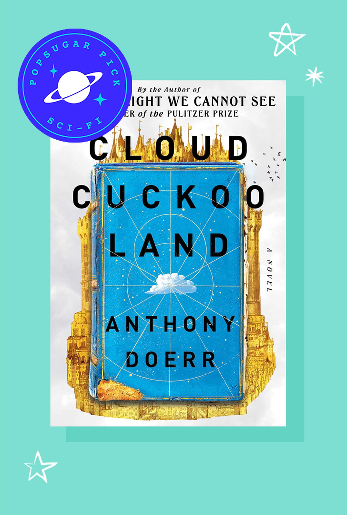 Cloud Cuckoo Land by Anthony Doerr: Book Review | PS Entertainment