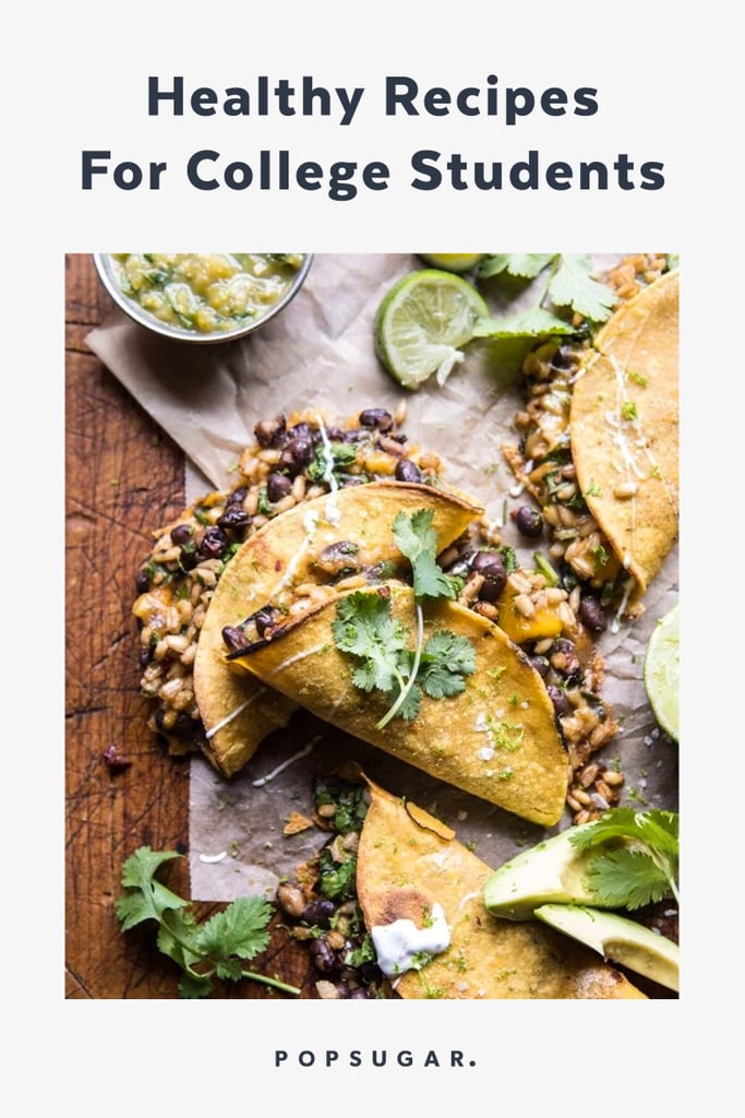 Healthy Recipes For College Students POPSUGAR Fitness Photo 32