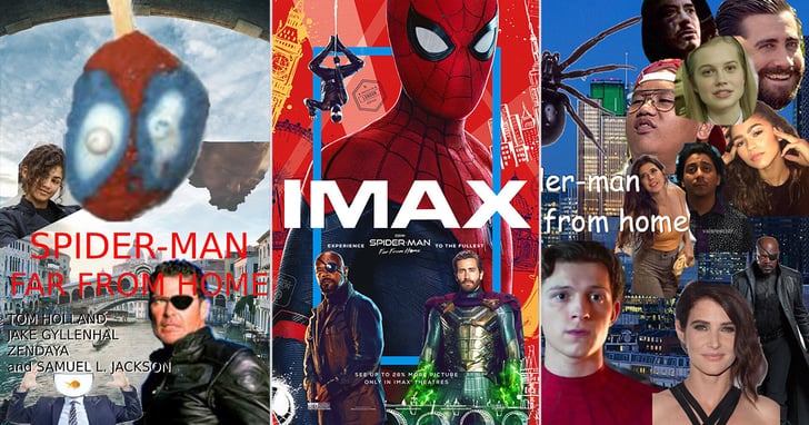 Spider-Man: Far From Home IMAX Poster Memes | POPSUGAR Entertainment UK