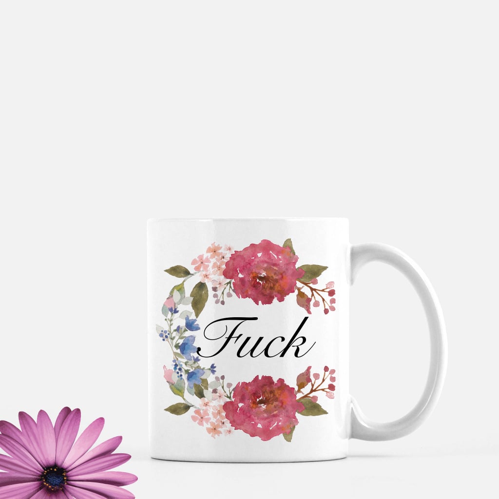 Curse-Word Coffee Mugs | POPSUGAR Moms