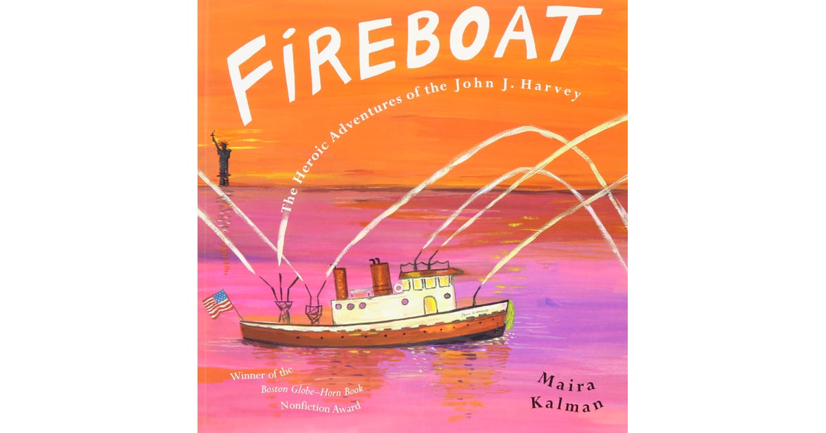 Fireboat | Children's Books About Sept. 11 | POPSUGAR Family Photo 7