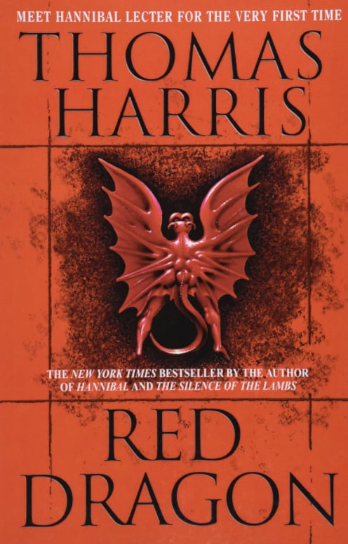 Red Dragon by Thomas Harris | Best Quotes From Scary Books | POPSUGAR ...