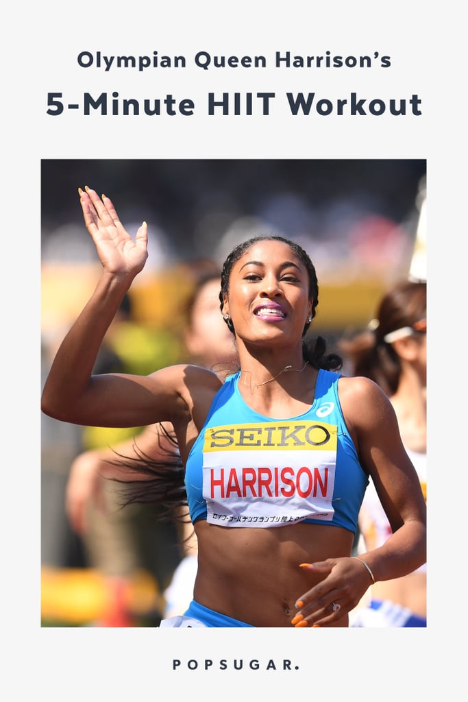 Queen Harrison-Claye's 5-Minute High-Intensity Workout | POPSUGAR Fitness