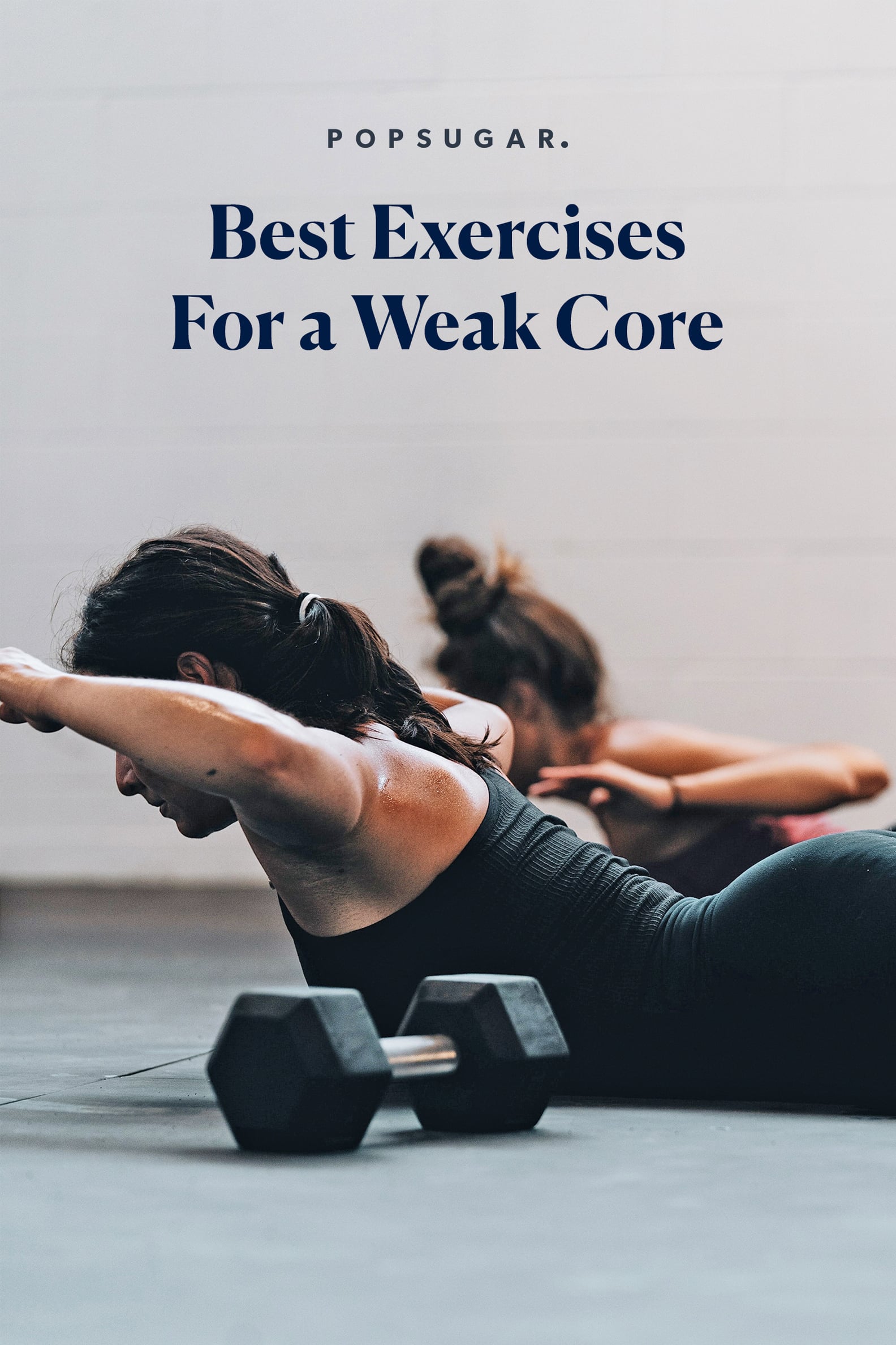 19 Core-Strengthening Exercises | POPSUGAR Fitness