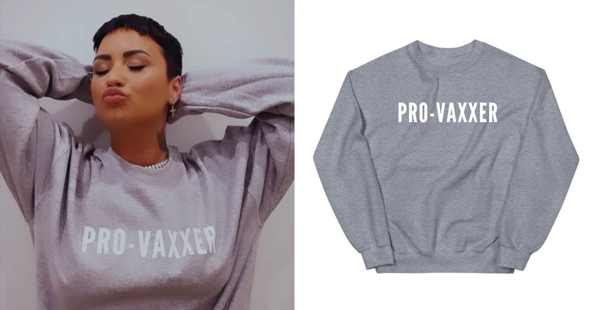 Demi Lovato Teams Up With Phenomenal For Pro-Vaxxer Sweater | POPSUGAR ...