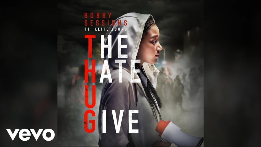 The Hate U Give Soundtrack | POPSUGAR Entertainment
