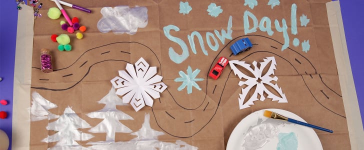 6 Genius Snow Day Activities With Stuff You Already Have | POPSUGAR Family