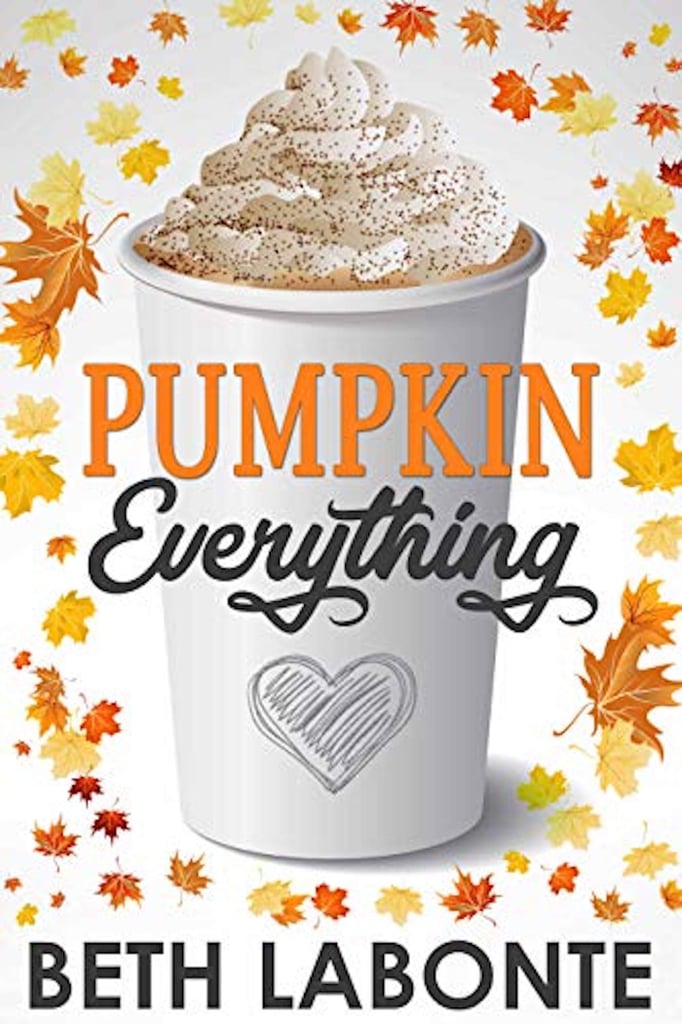 19 Cozy Books to Put You in the Mood For Fall | POPSUGAR Entertainment