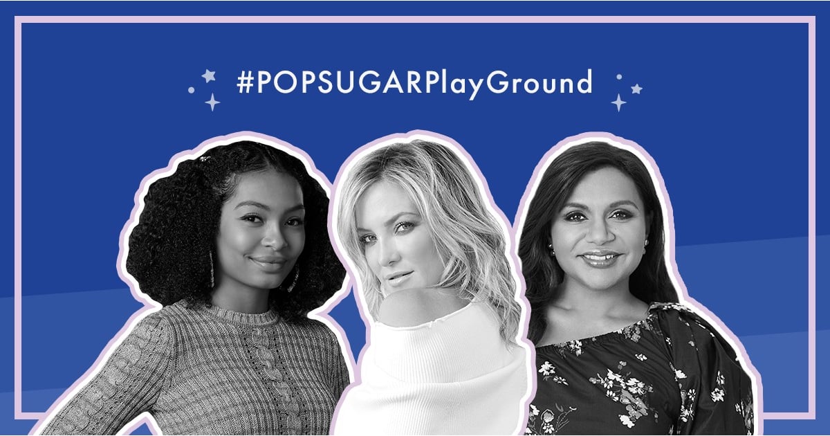 POPSUGAR Play/Ground Celebrity Lineup | POPSUGAR UK