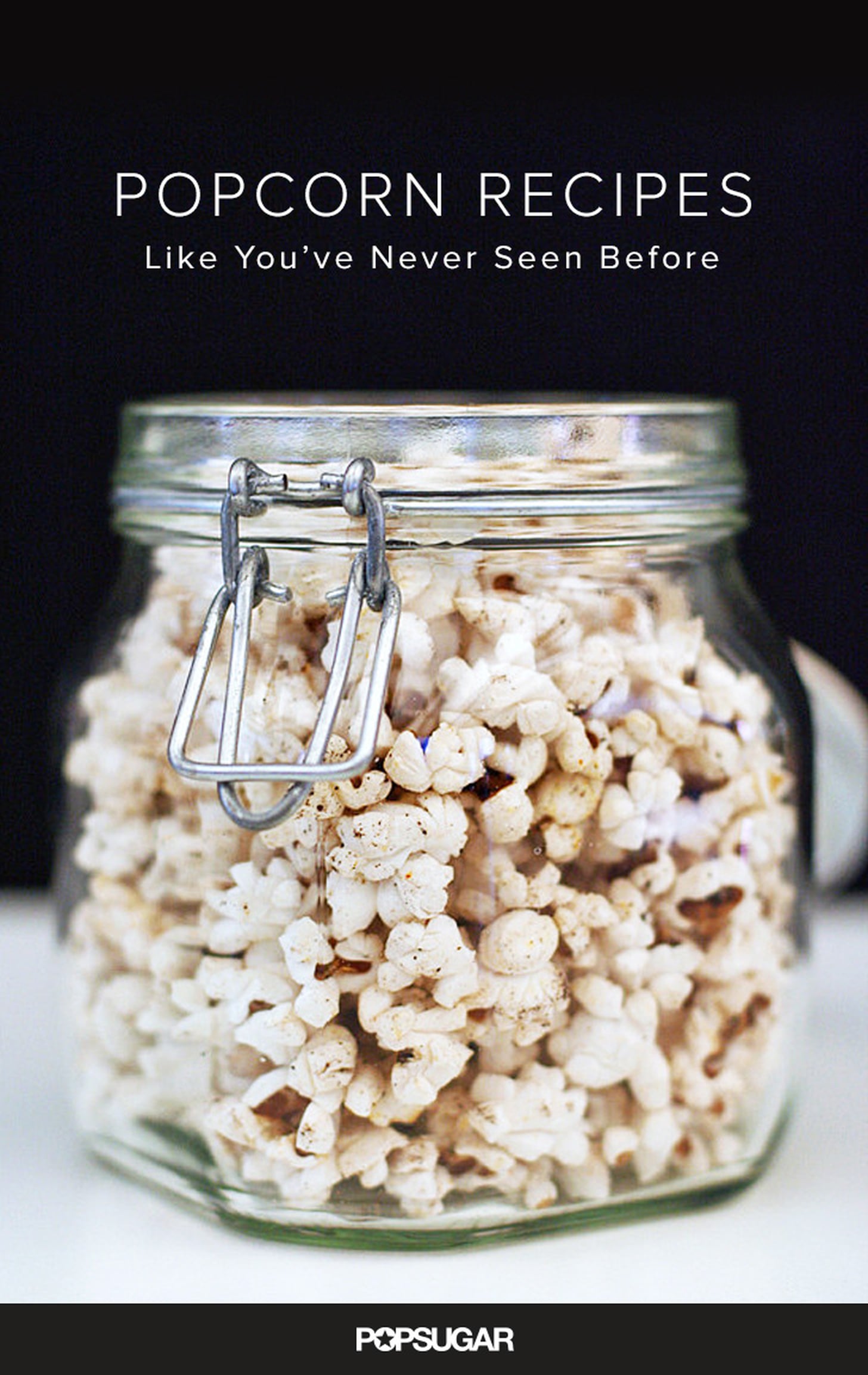 Popcorn Recipes | PS Food