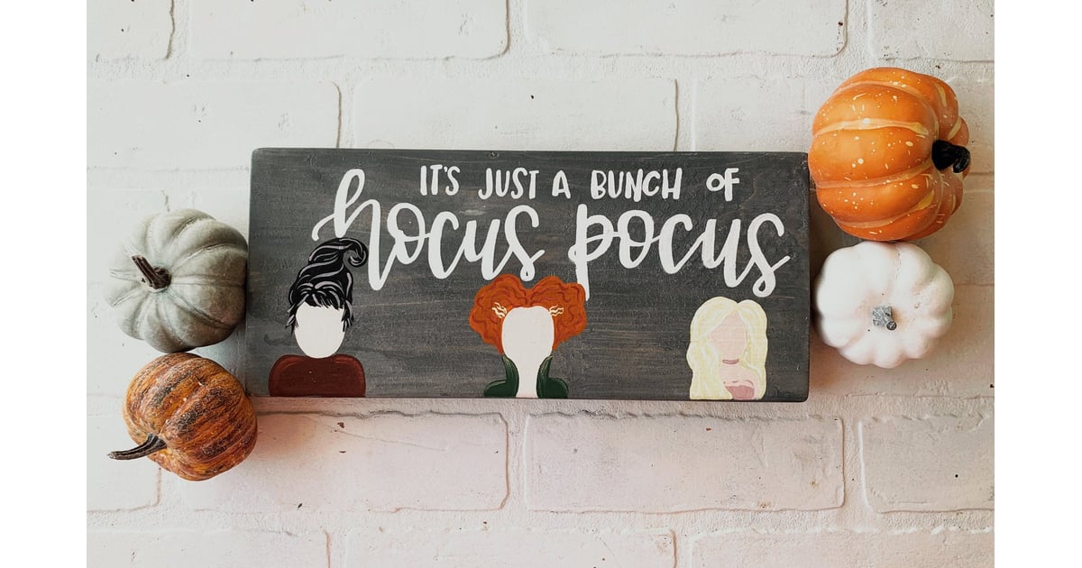 Hocus Pocus Halloween Sign | Best Hocus Pocus Merchandise | 2020 ...