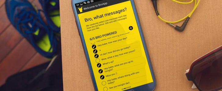BroApp Texting App | POPSUGAR Tech