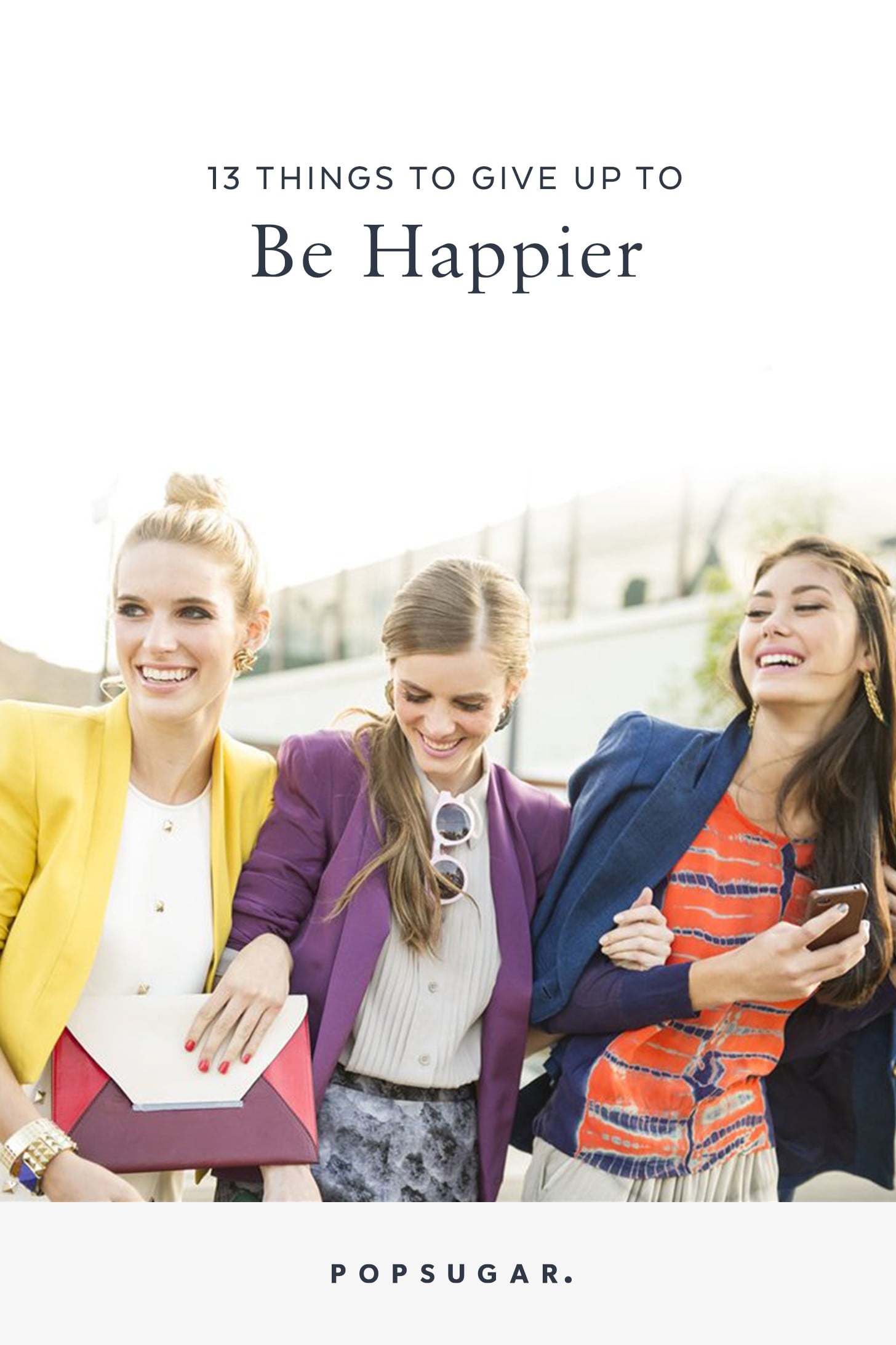 Easy Ways to Be Happy | PS Smart Living