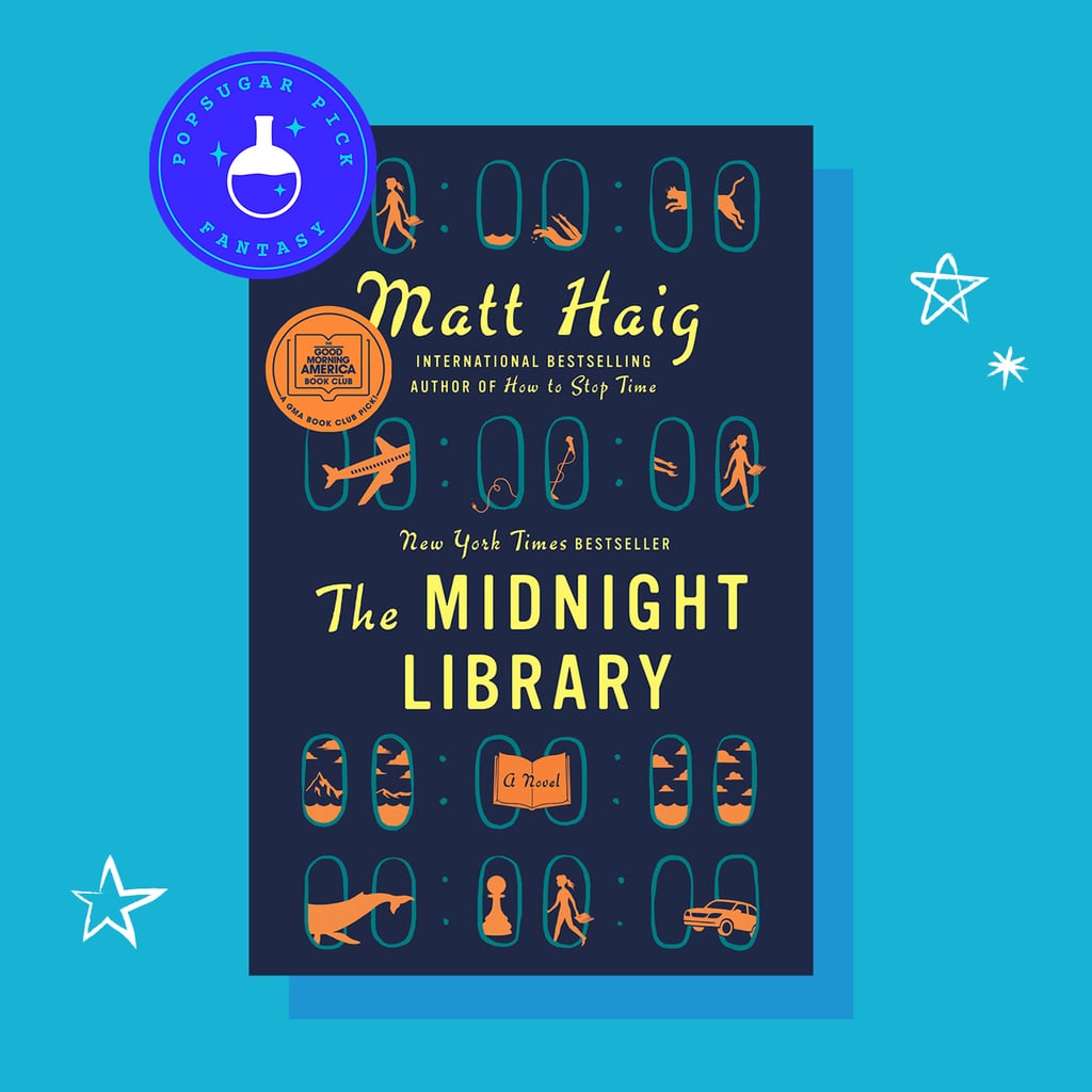 The Midnight Library Book Review | POPSUGAR Entertainment