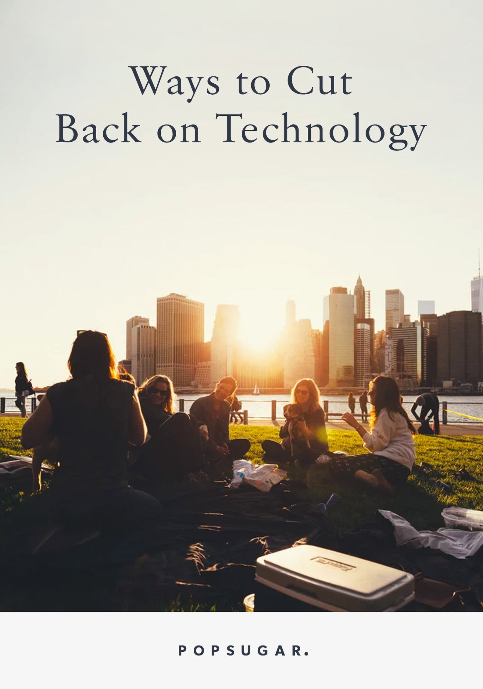 Ways to Cut Back on Technology | PS Tech