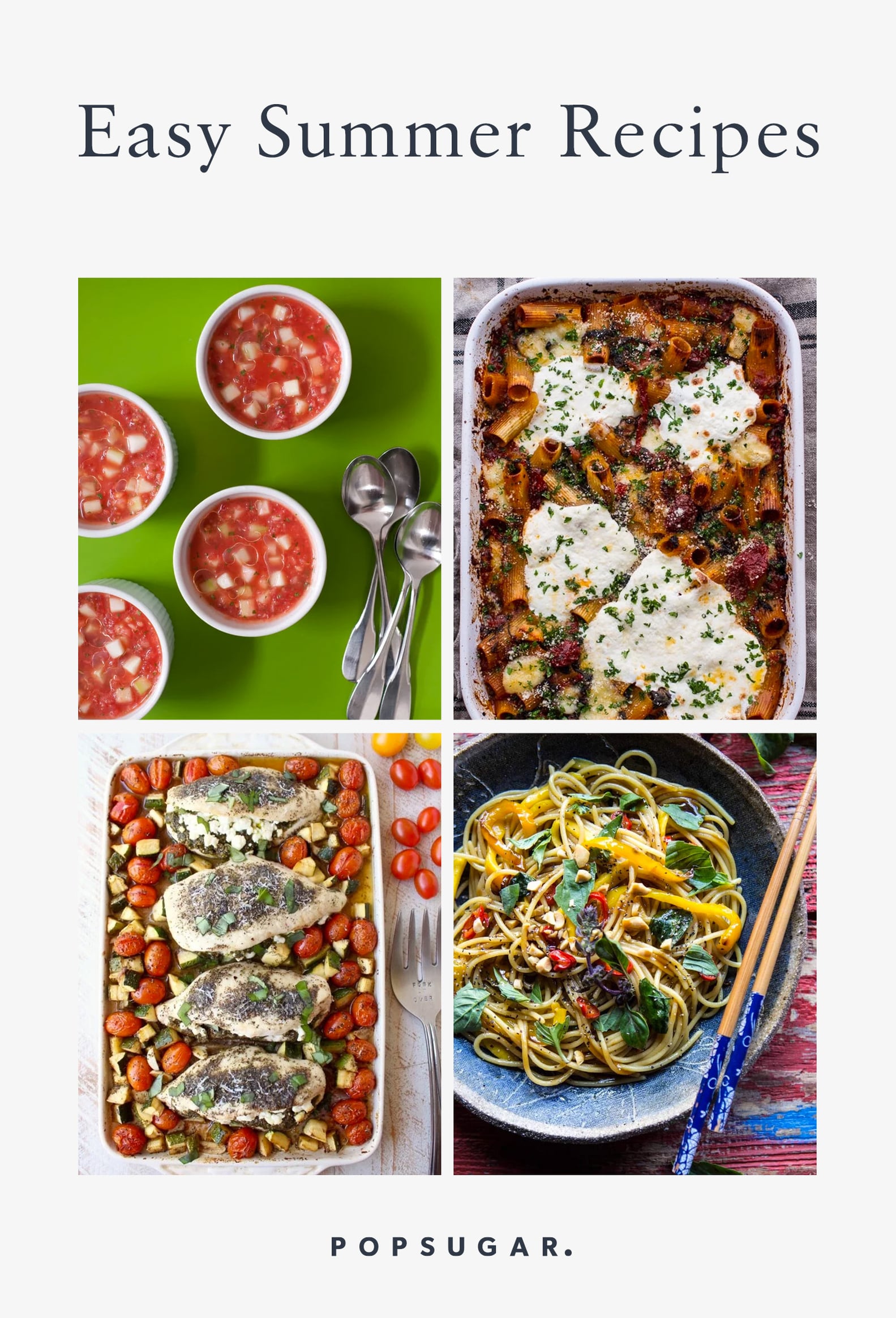 Easy Summer Recipes | PS Food