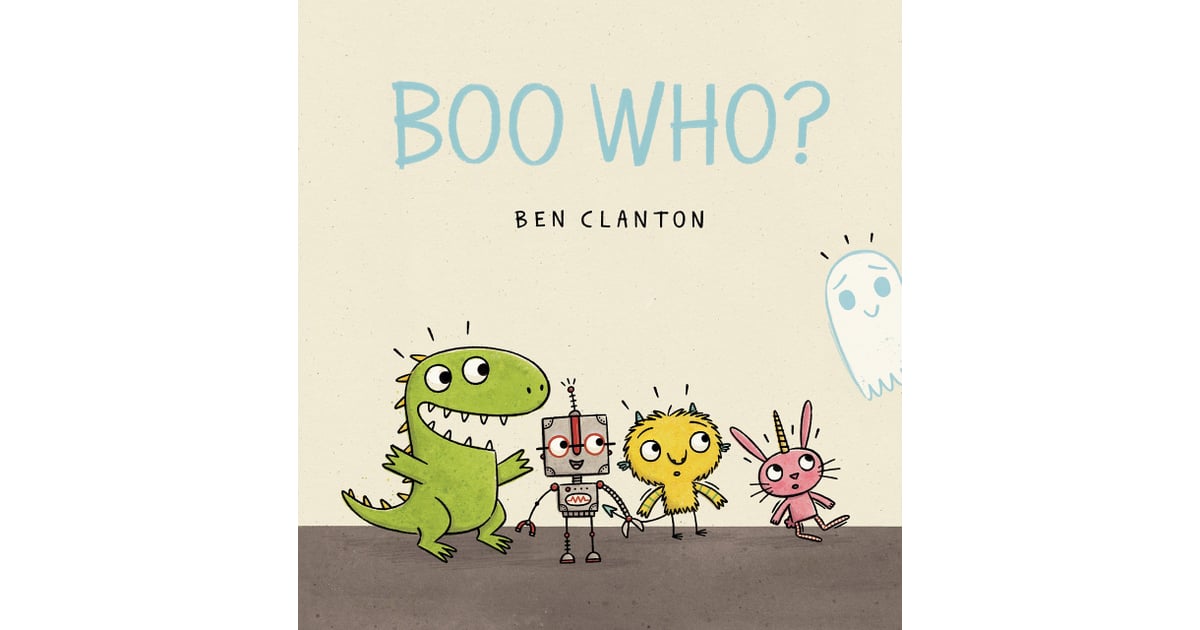 Boo Who? | Books to Have at Home For Kids in Kindergarten | POPSUGAR ...