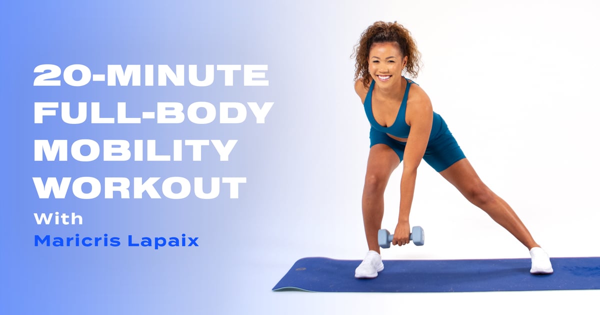 20-Minute Fun Mobility Combos With Maricris Lapaix | POPSUGAR Fitness UK