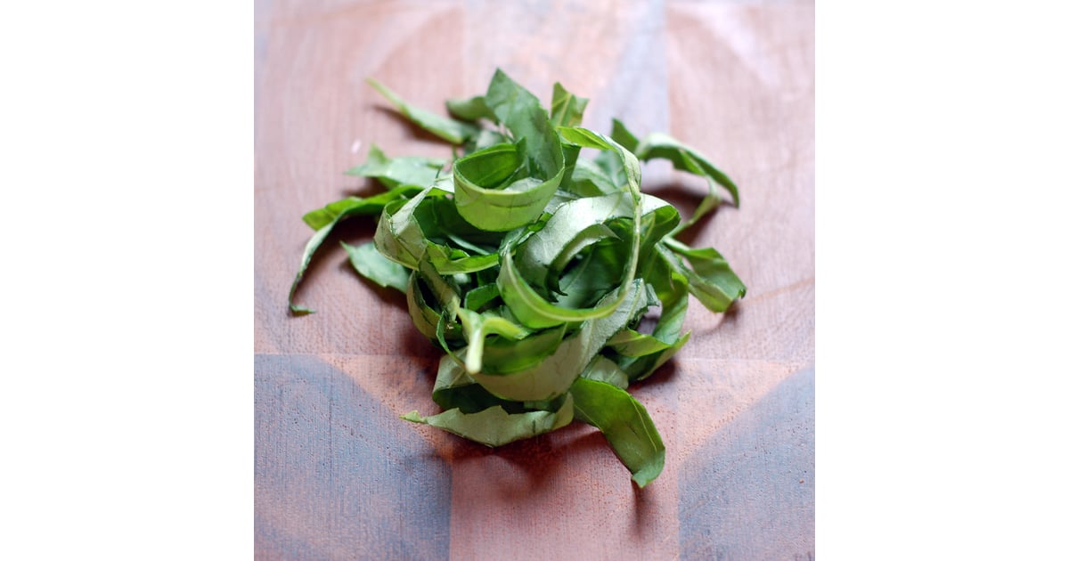 How to Cut a Chiffonade | POPSUGAR Food