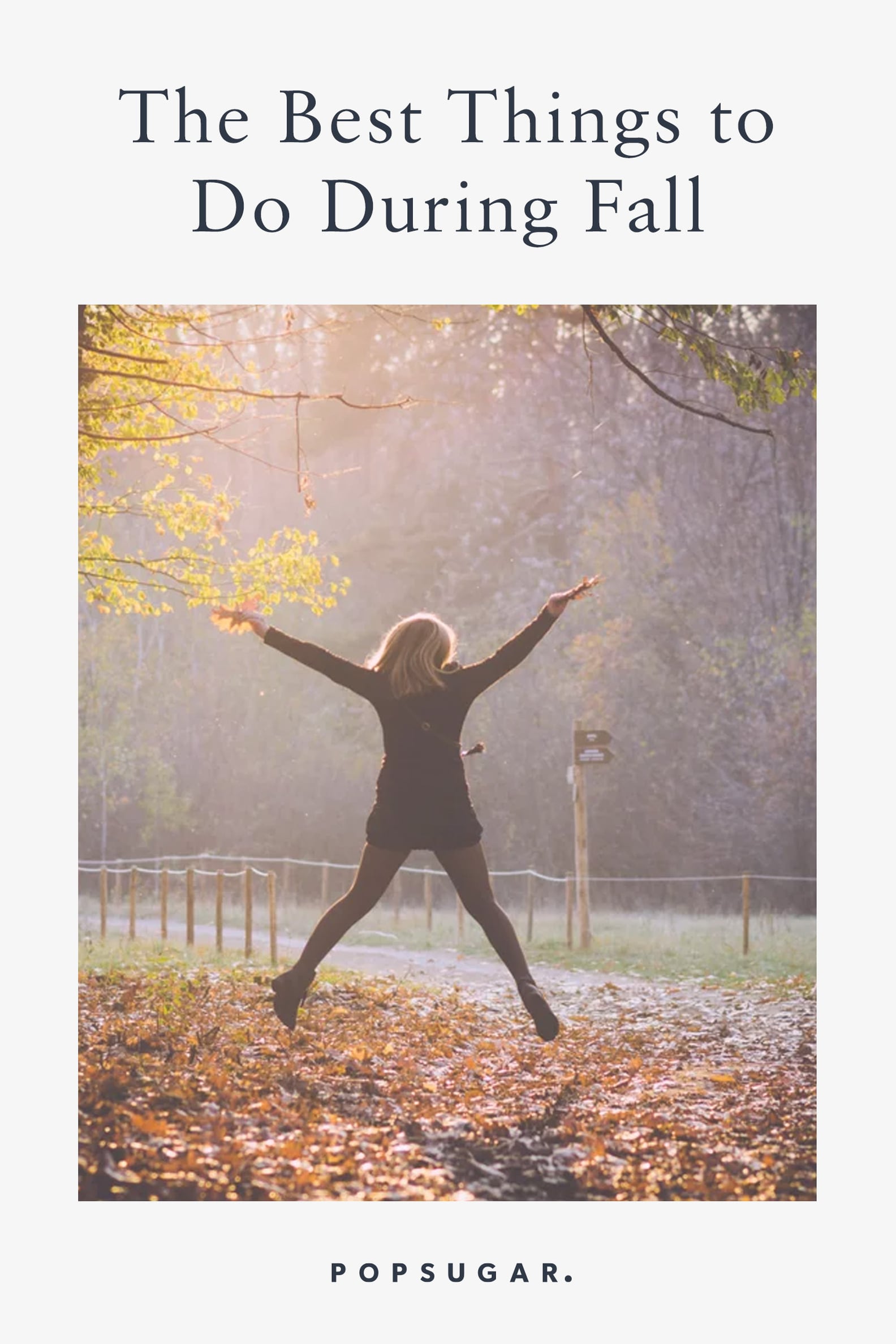 These Are the Best Things to Do in the Fall | PS Smart Living