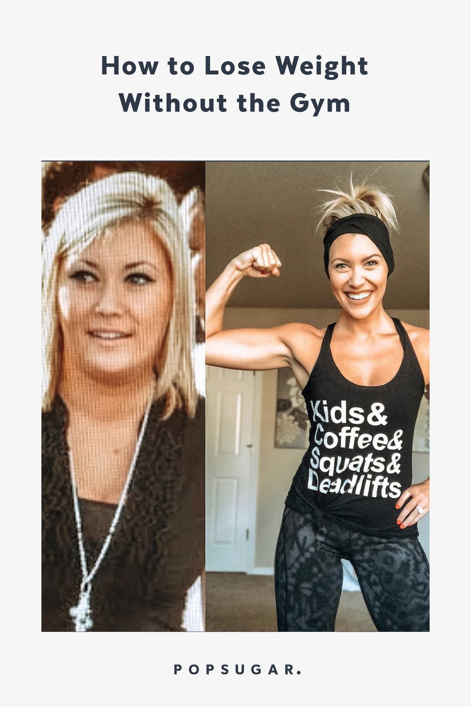 How to Lose Weight Without the Gym | PS Fitness