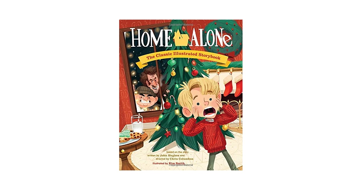 Home Alone: The Classic Illustrated Storybook | Must Have December 2015 ...
