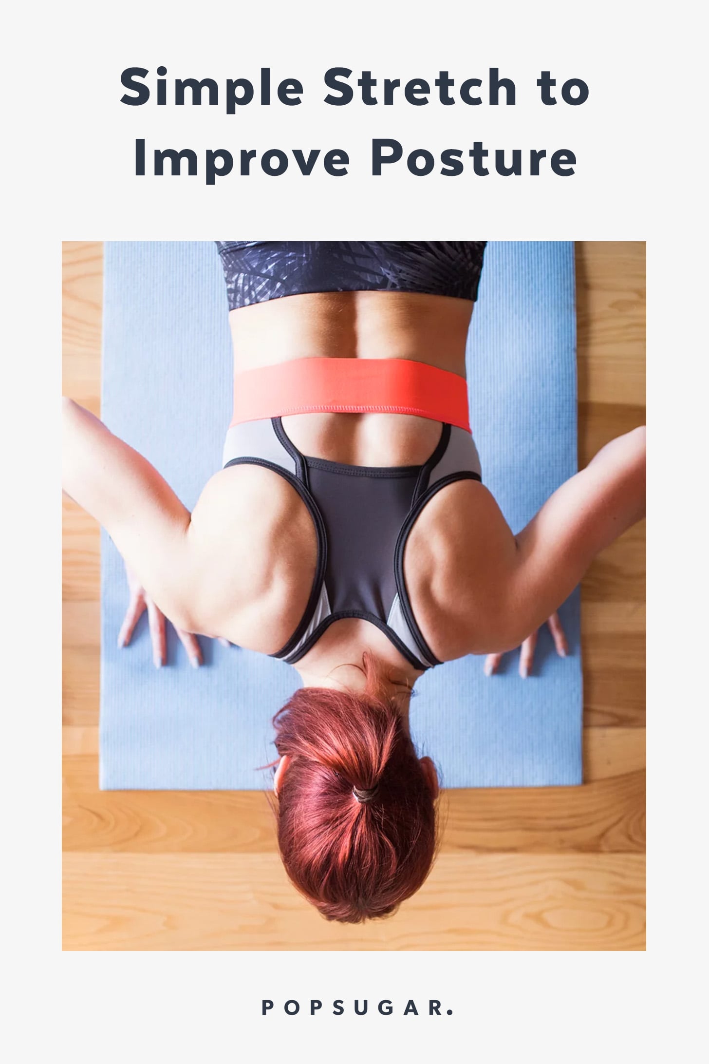 A Simple Stretch To Improve Posture While Working From Home POPSUGAR