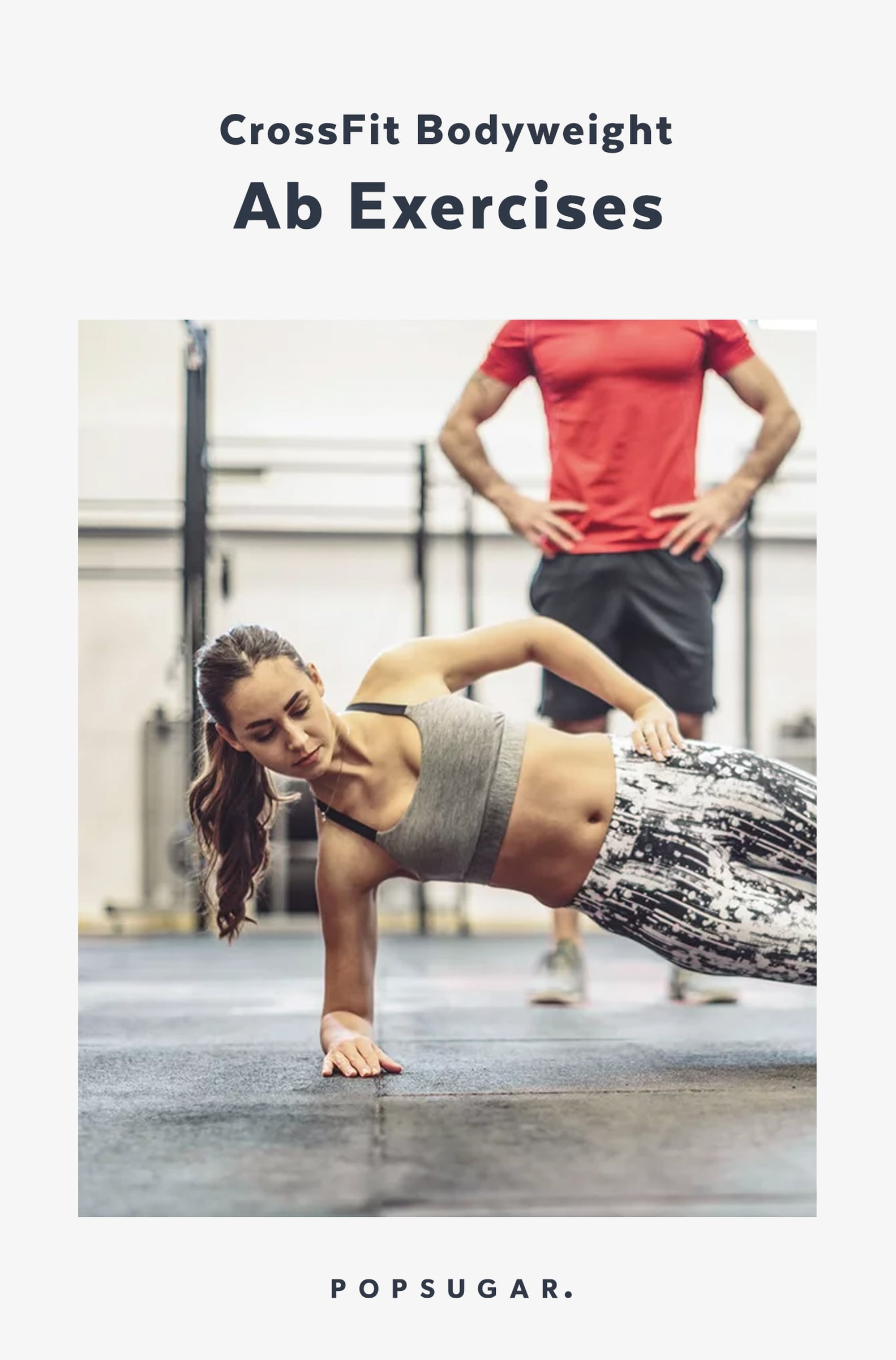 CrossFit Bodyweight Ab Exercises | PS Fitness