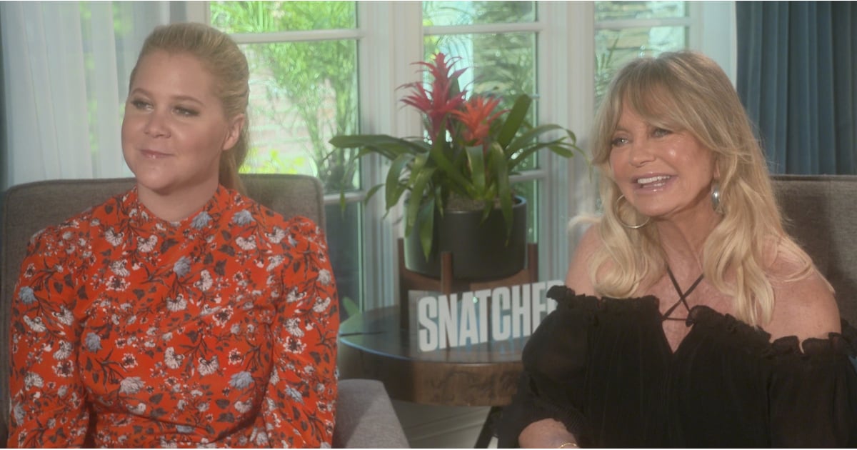 Goldie Hawn and Amy Schumer Snatched Interview | POPSUGAR Celebrity