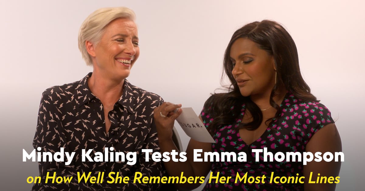 Mindy Kaling and Emma Thompson Late Night Video Interview | POPSUGAR ...