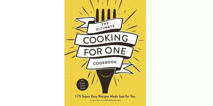 Cooking For One Cookbooks | POPSUGAR Food UK