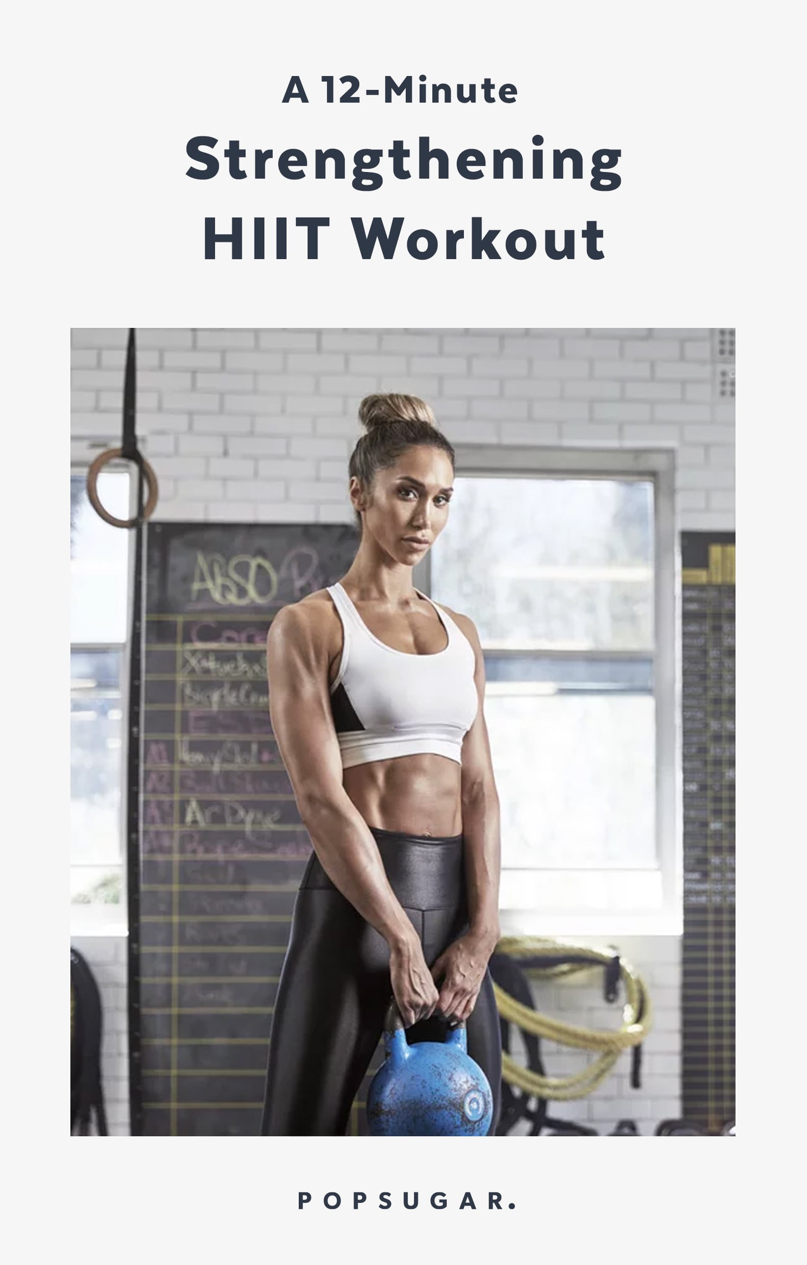 12-Minute Total-Body Kettlebell Workout | POPSUGAR Fitness