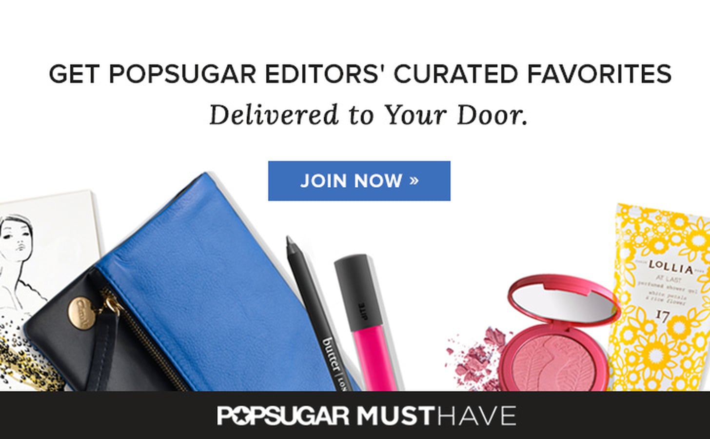 POPSUGAR Editors Monthly Favorite Must Have Box | PS Celebrity