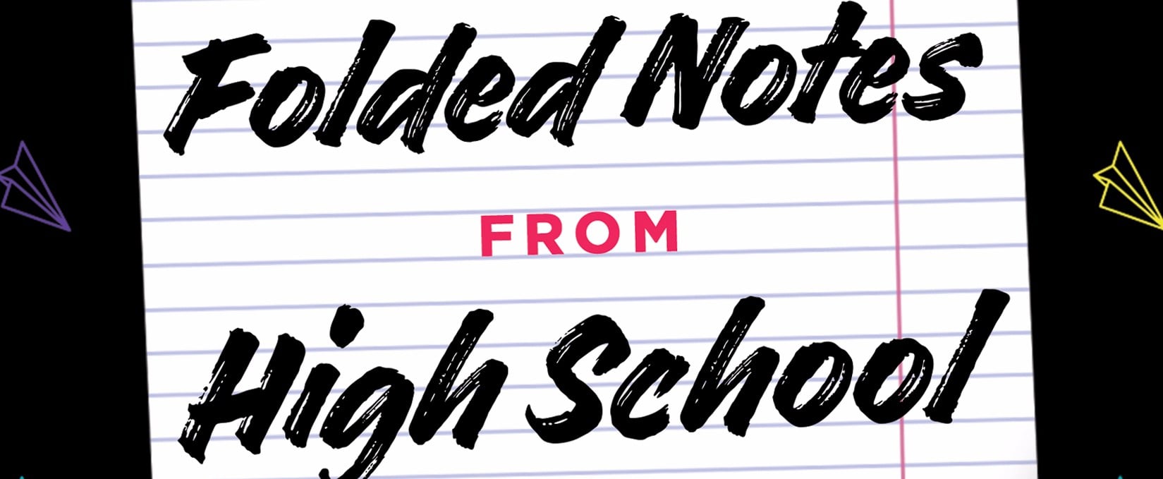 Folded Notes From High School by Matt Boren | PS Love