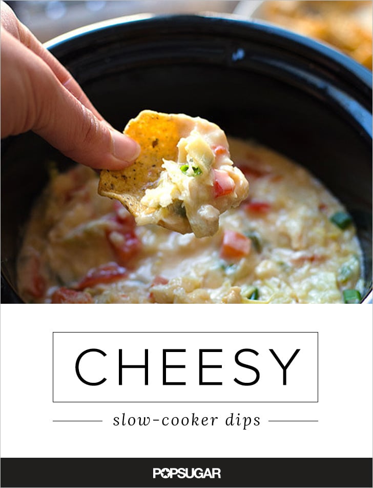 Slow Cooker Dip Recipes Popsugar Food