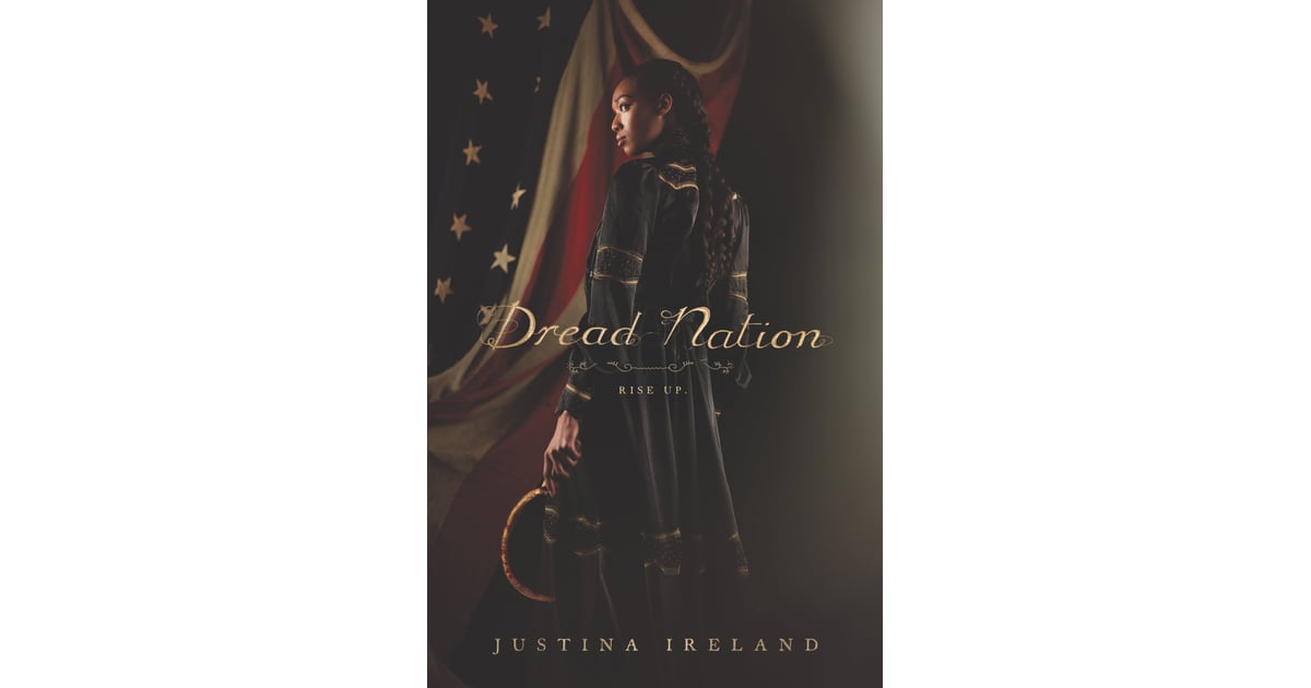 Dread Nation | Best Books by Black Women | POPSUGAR Entertainment UK ...