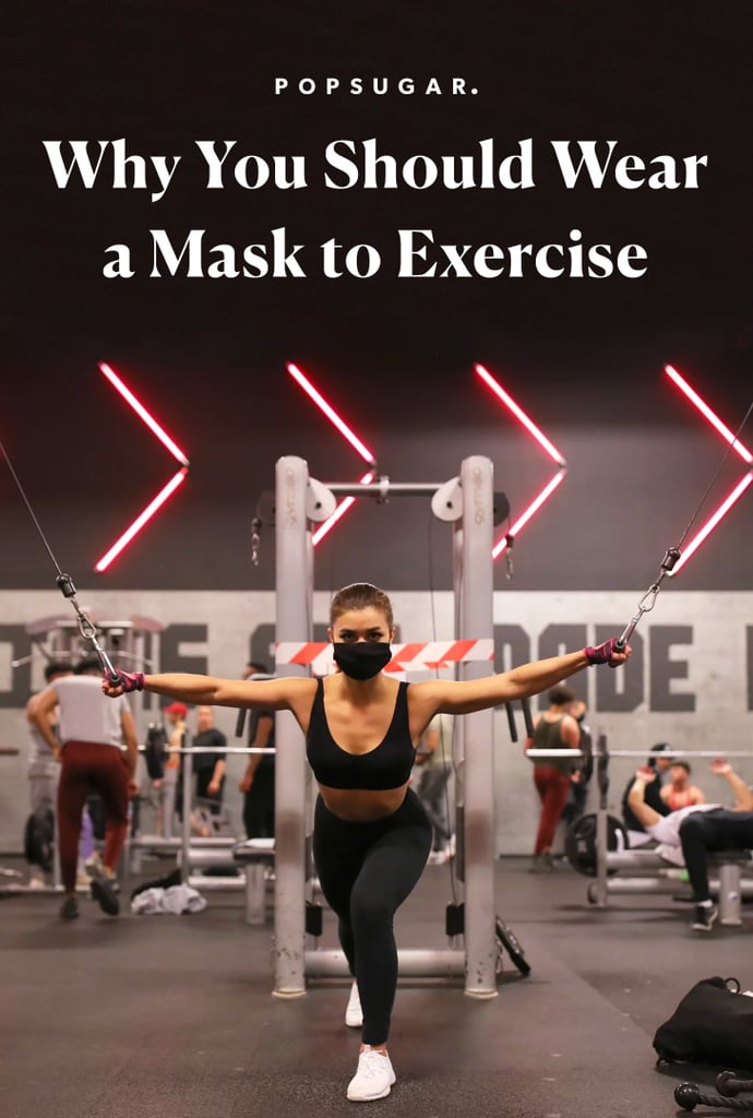 Is It Safe to Work Out in a Face Mask? | POPSUGAR Fitness